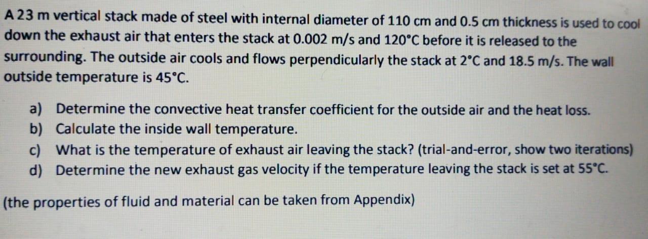 Solved A 23 m vertical stack made of steel with internal | Chegg.com