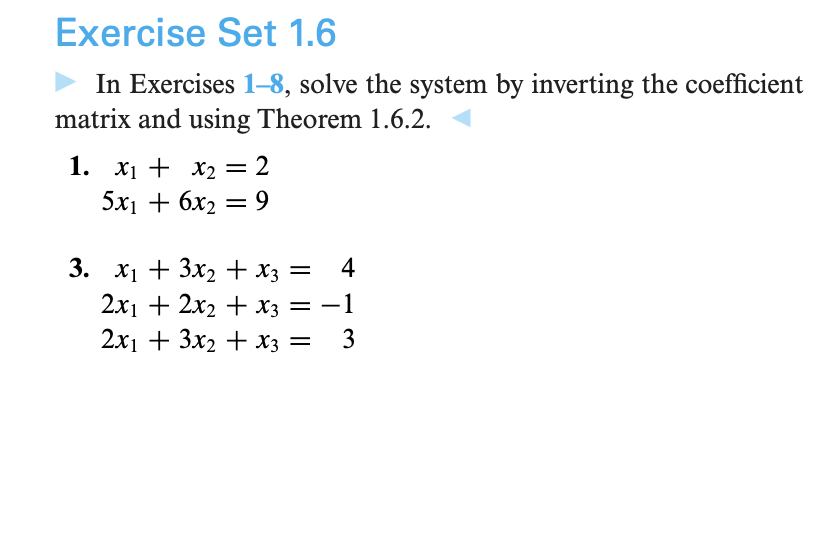 Solved In Exercises 1-8, solve the system by inverting the | Chegg.com