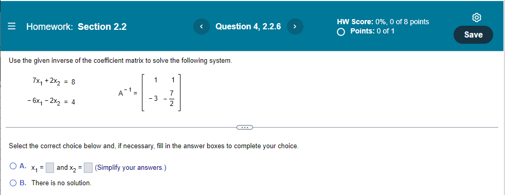 Solved Homework: Section 2.2 Use the given inverse of the | Chegg.com