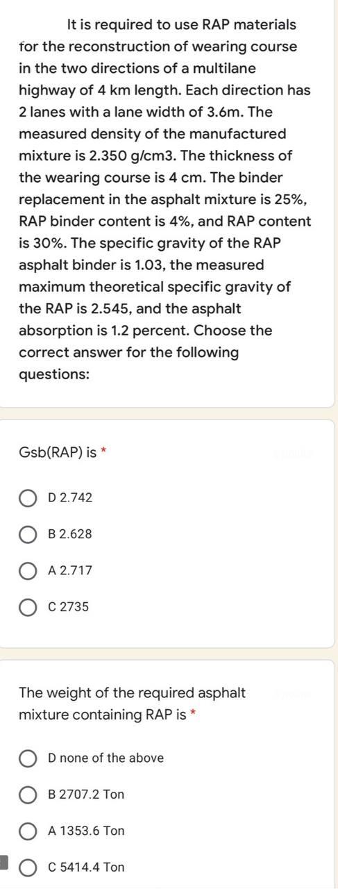 Solved It is required to use RAP materials for the | Chegg.com