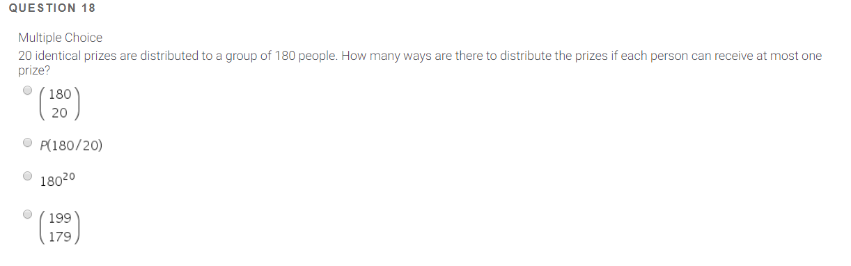 Solved QUESTION 18 Multiple Choice 20 identical prizes are | Chegg.com
