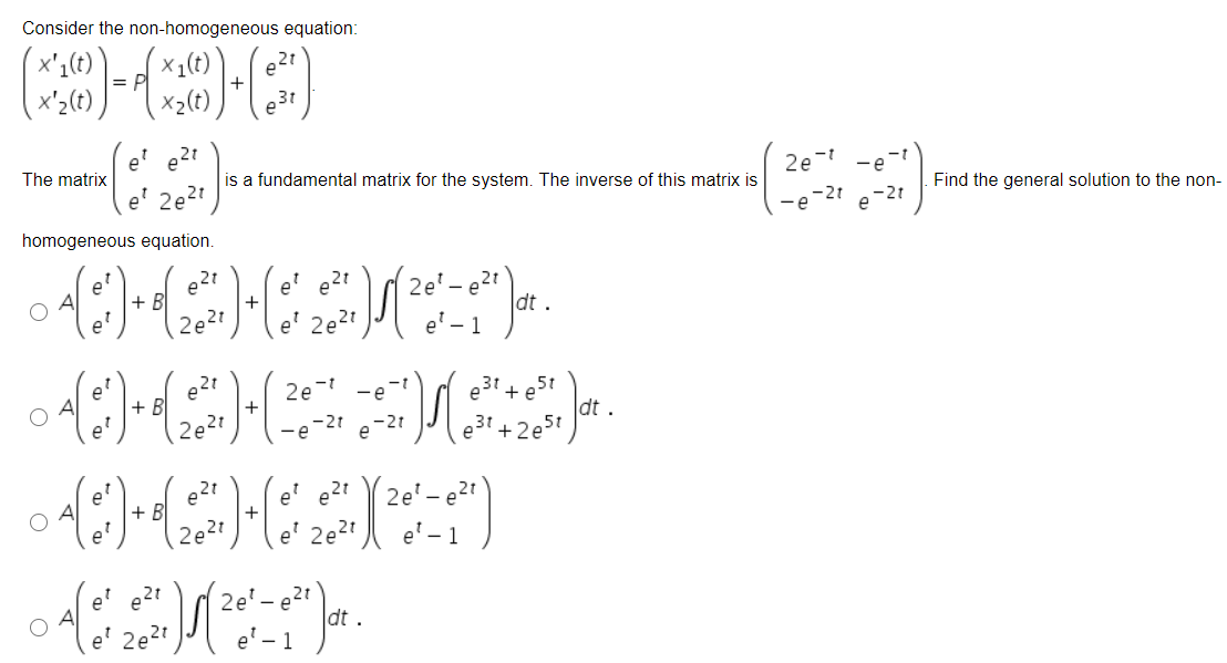 Solved Consider the non-homogeneous equation: x' (t) xit) e | Chegg.com