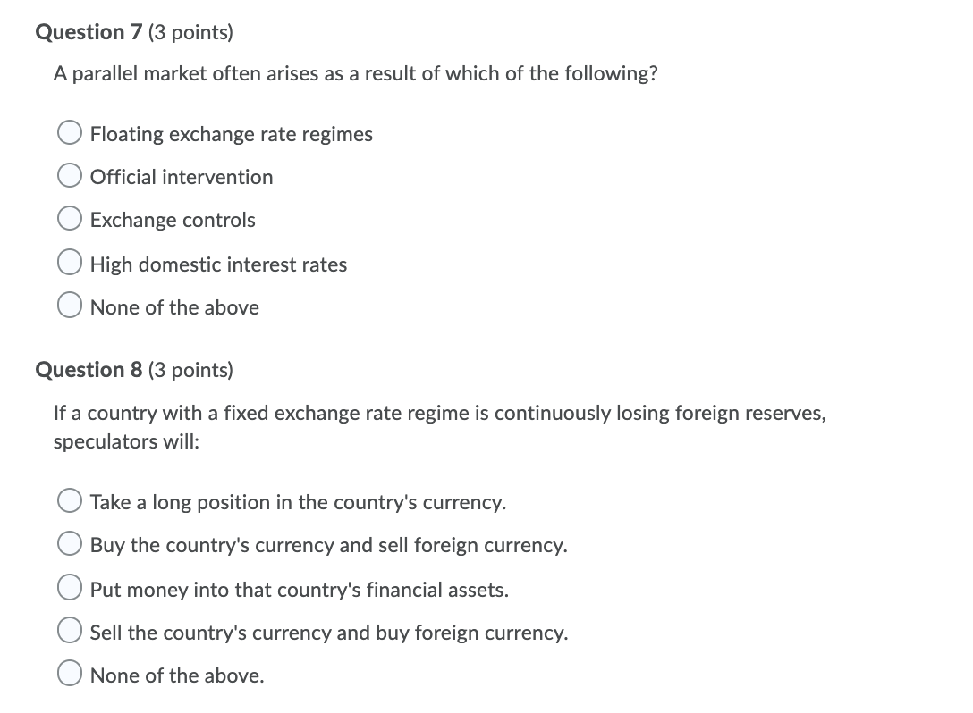 Solved Question 7 (3 points) A parallel market often arises | Chegg.com