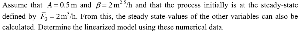 Solved Modelling, linearization, and simulation of two | Chegg.com
