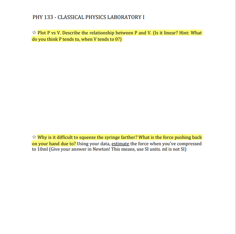 Solved PHY 133 - CLASSICAL PHYSICS LABORATORY I Name: | Chegg.com