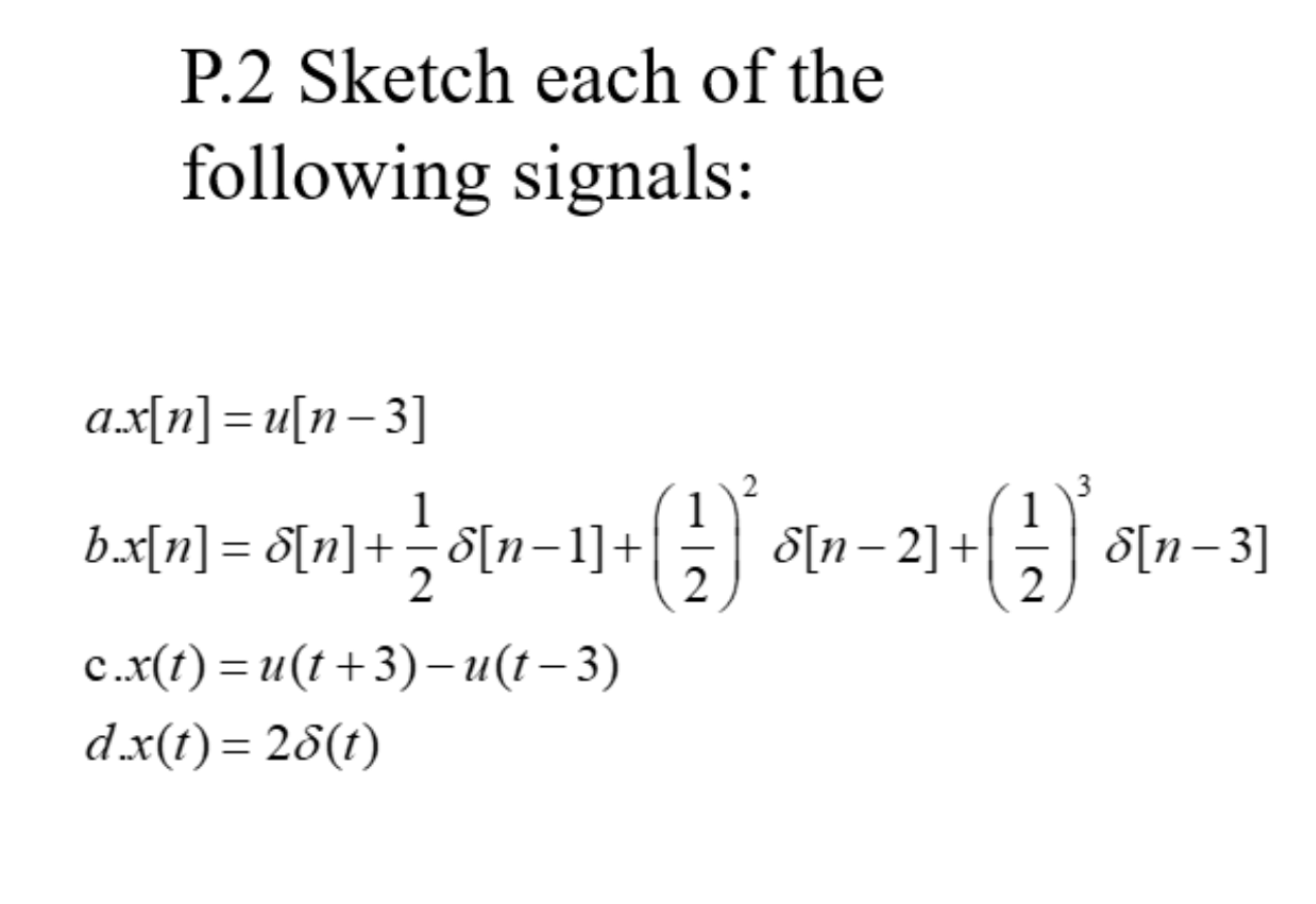 Solved P. 2 ﻿Sketch each of ﻿thefollowing | Chegg.com