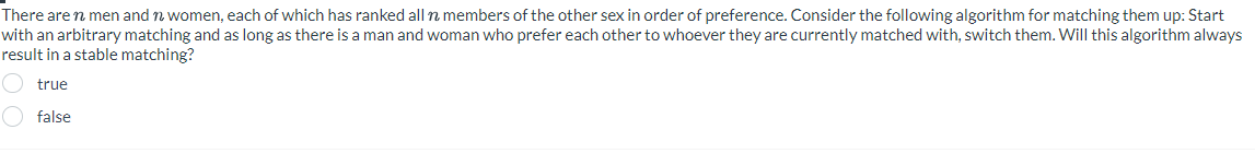 Solved There Are N Men And N Women Each Of Which Has Ranked