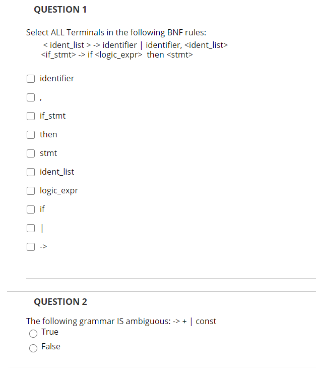 Solved QUESTION 1 Select ALL Terminals in the following BNF | Chegg.com