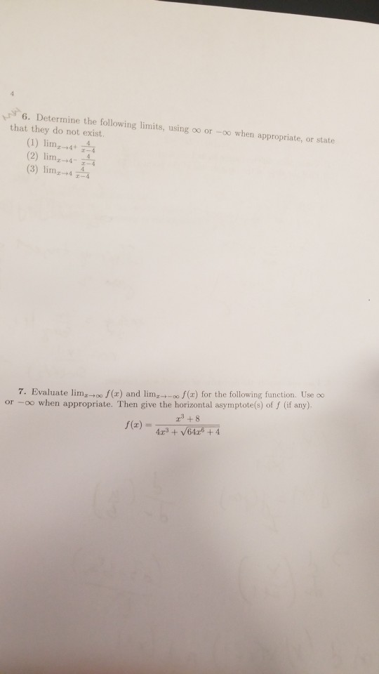 Solved 6. Determine the following limits, using oo or -oo | Chegg.com