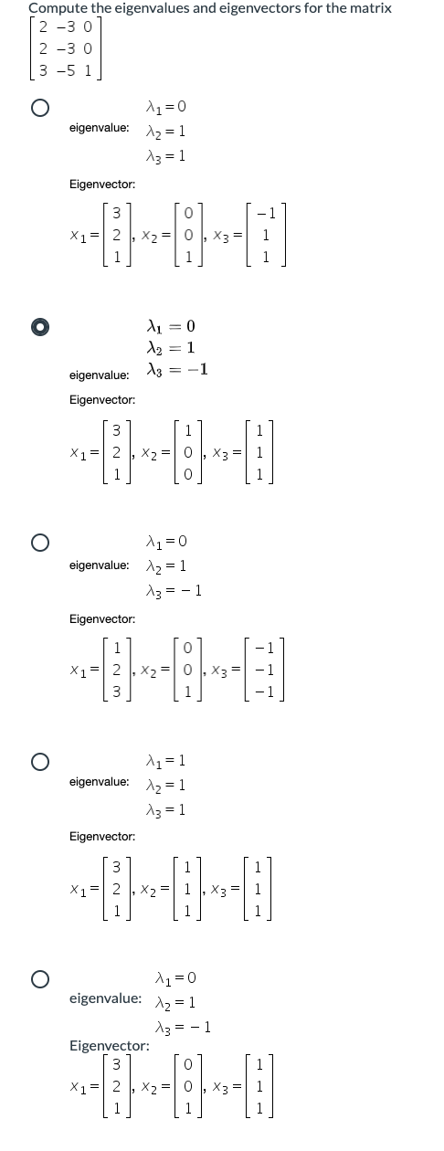 Solved Compute the eigenvalues and eigenvectors for the | Chegg.com