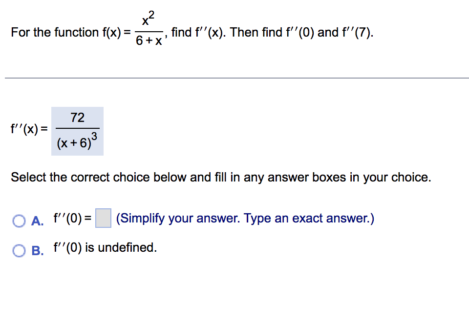Solved For the function f(x)=6+xx2, find f′′(x). Then find | Chegg.com