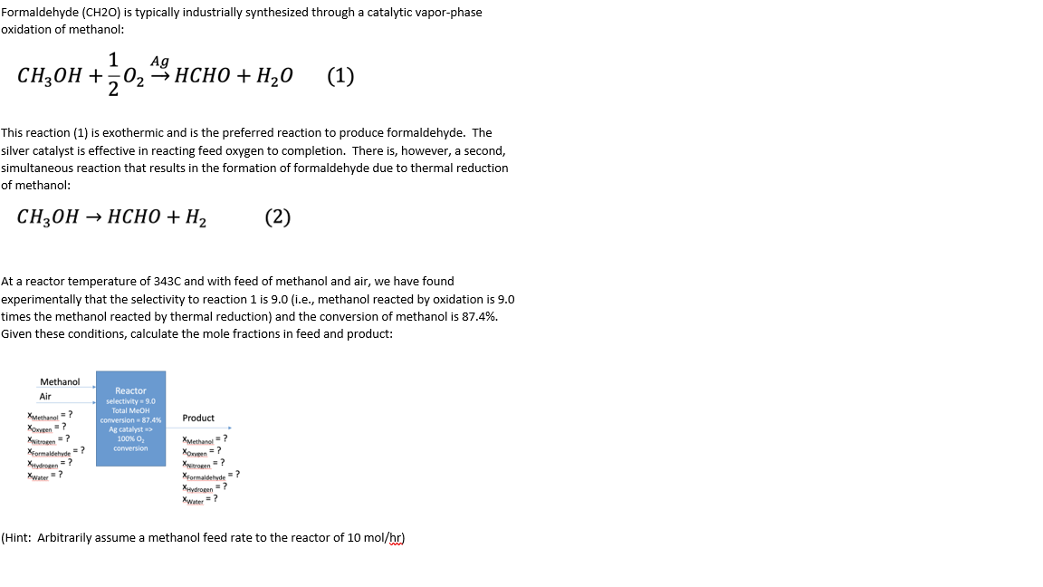 Solved Formaldehyde (CH20) is typically industrially | Chegg.com