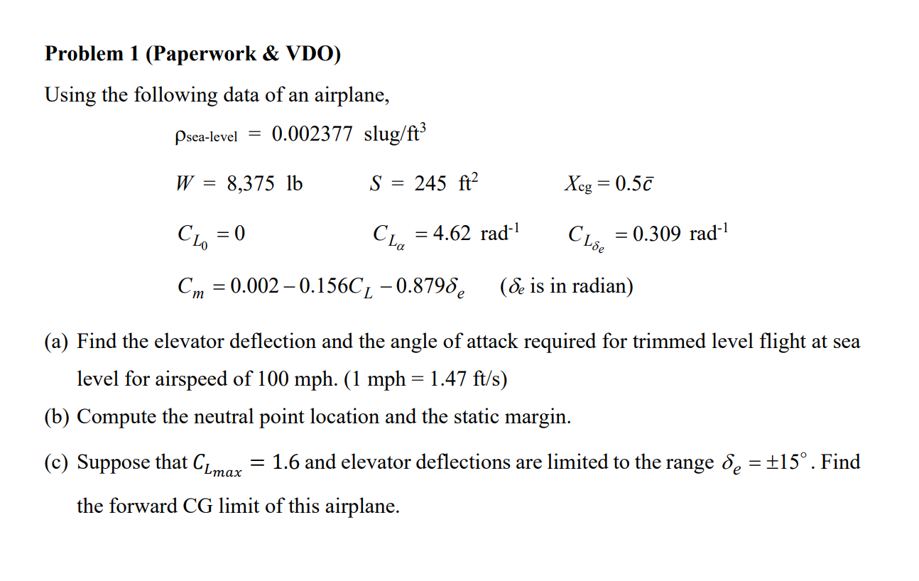 Solved Aircraft Stability and Control ;Using the following | Chegg.com