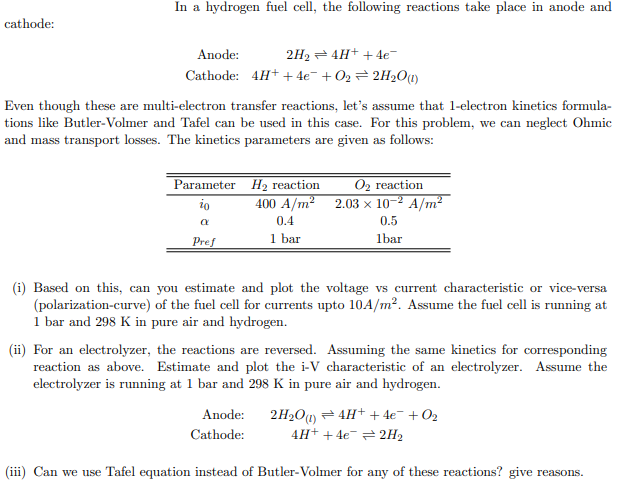 Solved In a hydrogen fuel cell, the following reactions take | Chegg.com