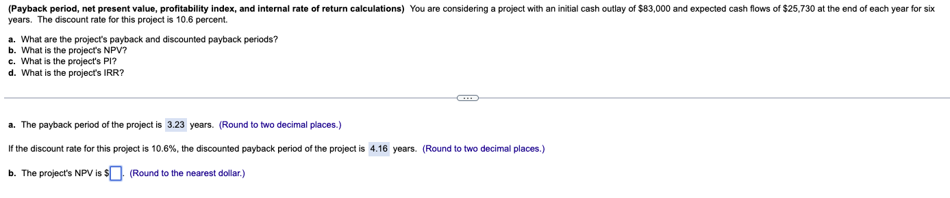 Solved (Payback period, net present value, profitability | Chegg.com