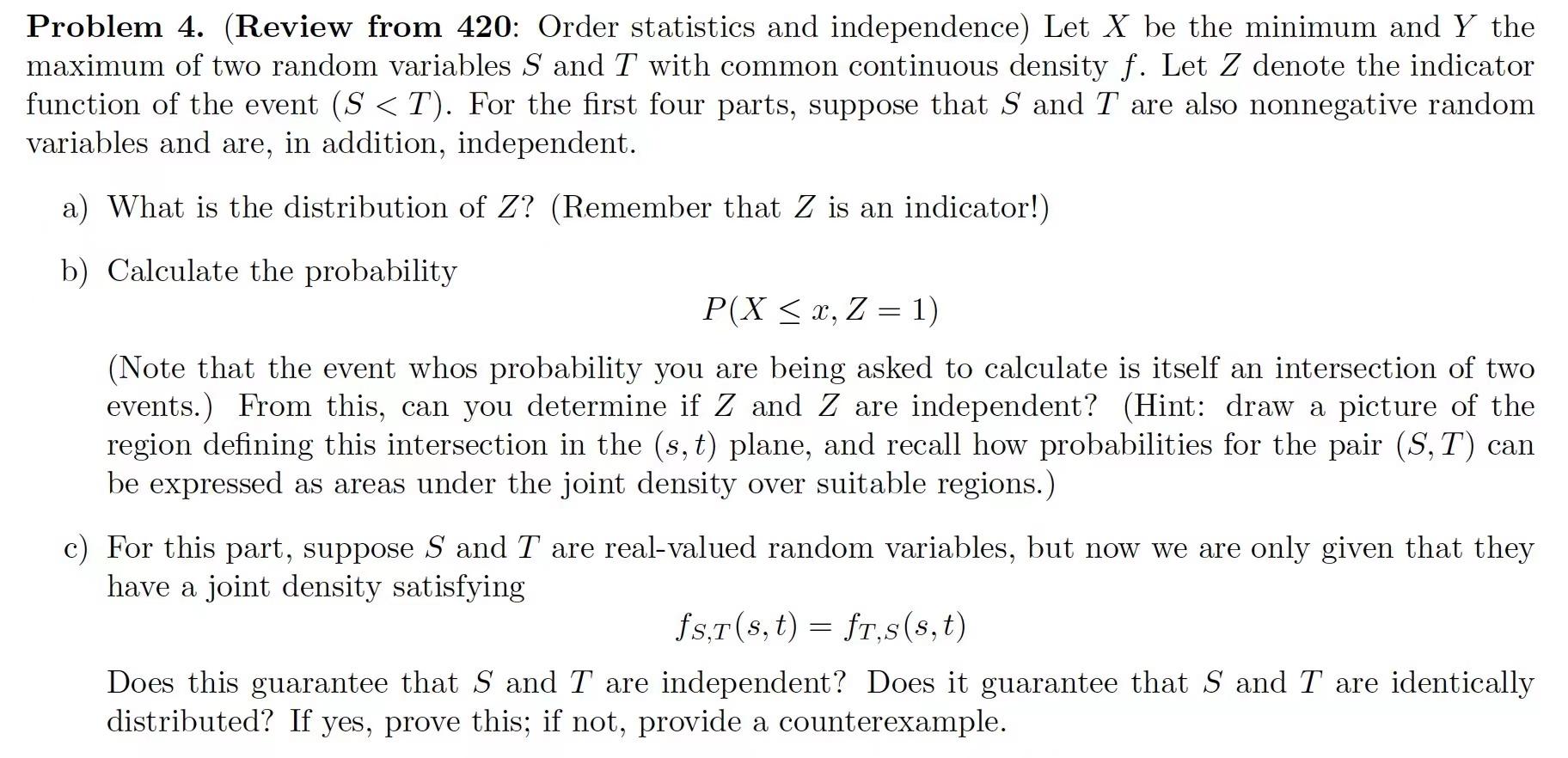 Solved Problem 4. (Review from 420: Order statistics and | Chegg.com