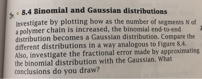 Solved 8.4 Binomial and Gaussian distributions Investigate | Chegg.com