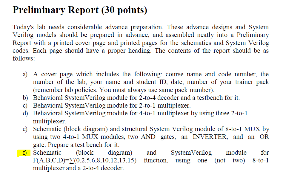 Preliminary Report (30 points) Today's lab needs | Chegg.com