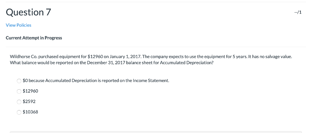 Solved Question 5 View Policies Current Attempt in Progress | Chegg.com