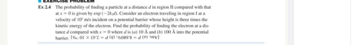 Solved Ex 2.4 The probability of finding a particle at a | Chegg.com