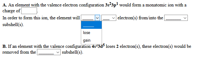 Solved A. An element with the valence electron configuration | Chegg.com