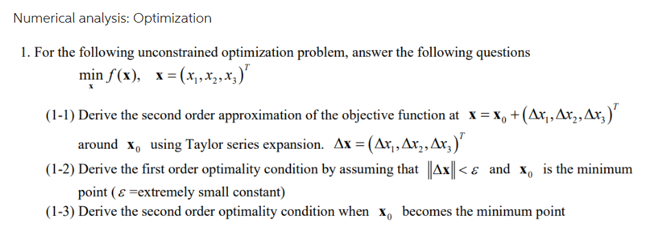 Numerical analysis: Optimization 1. For the following | Chegg.com Numerical analysis: Optimization 1. For the following | Chegg.com