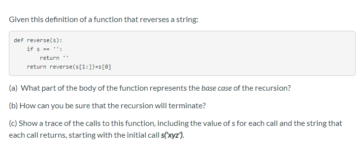 Solved Given this definition of a function that reverses a | Chegg.com