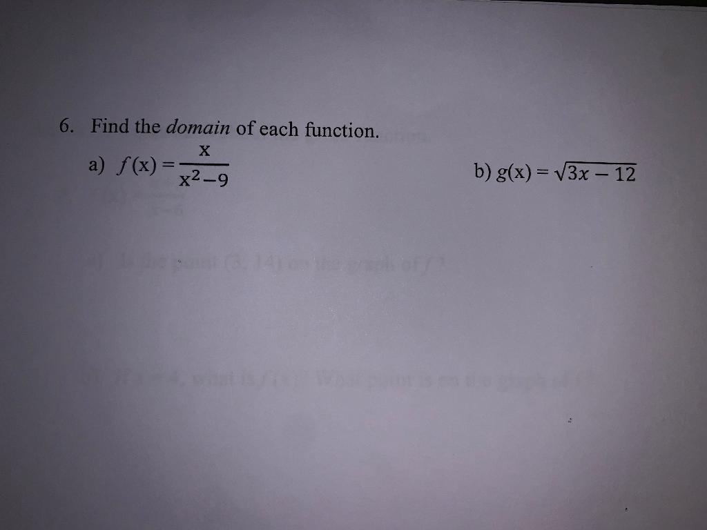 Solved 6. Find the domain of each function. a) f(x) x2-9 х | Chegg.com