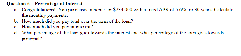 Solved Question 6 - Percentage of Interest a. | Chegg.com