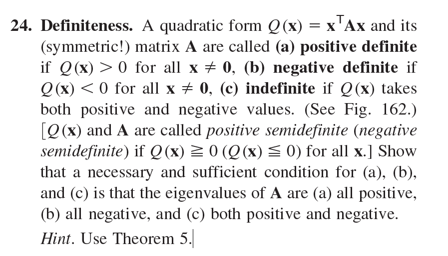 Solved 4. Definiteness. A quadratic form Q(x)=x⊤Ax and its | Chegg.com