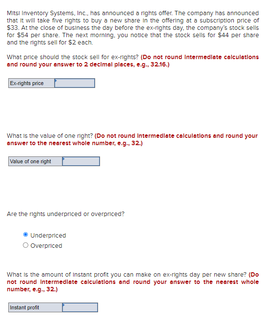 Solved Mitsl Inventory Systems, Inc., has announced a rights | Chegg.com
