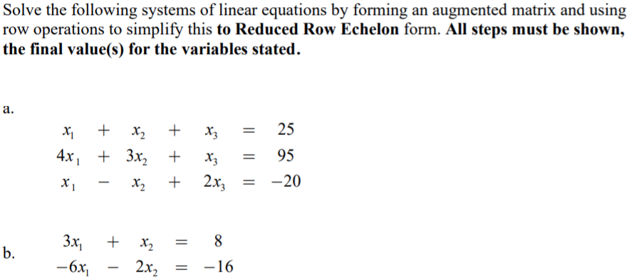 Solved Solve the following systems of linear equations by | Chegg.com