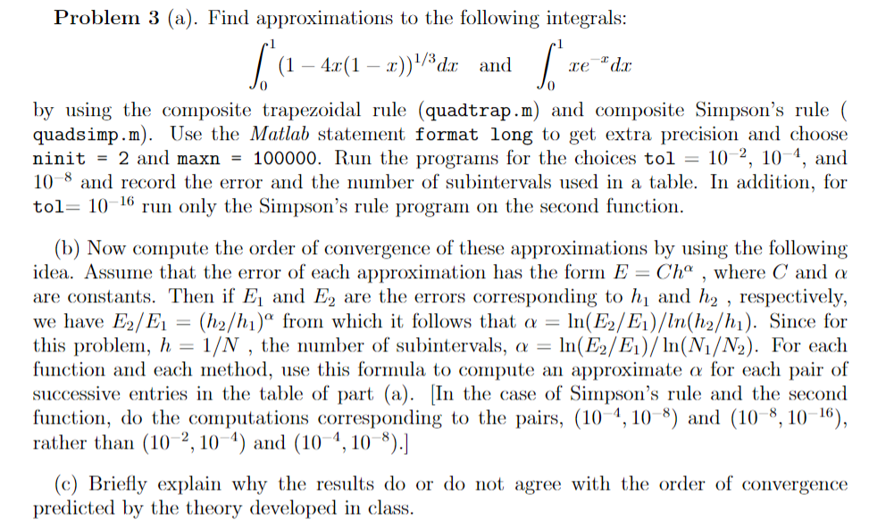 Solved Problem 3 (a). Find approximations to the following | Chegg.com