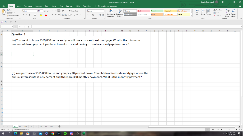 Solved (a) You want to buy a $350,000 house and you will use | Chegg.com