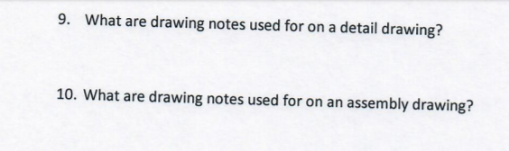 Solved 9. What are drawing notes used for on a detail | Chegg.com