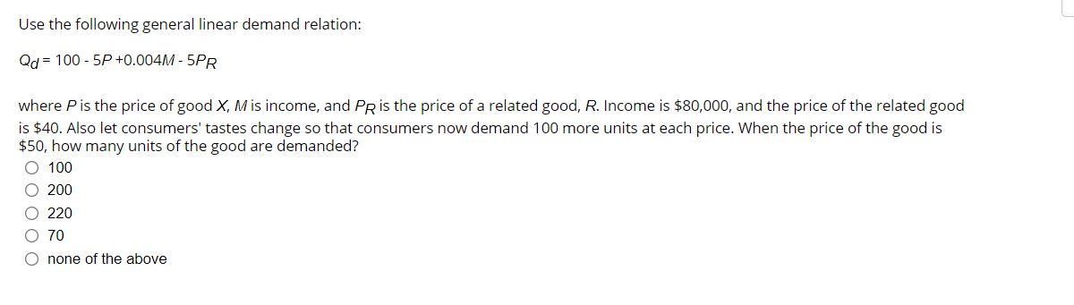 Solved Use the following general linear demand relation: | Chegg.com