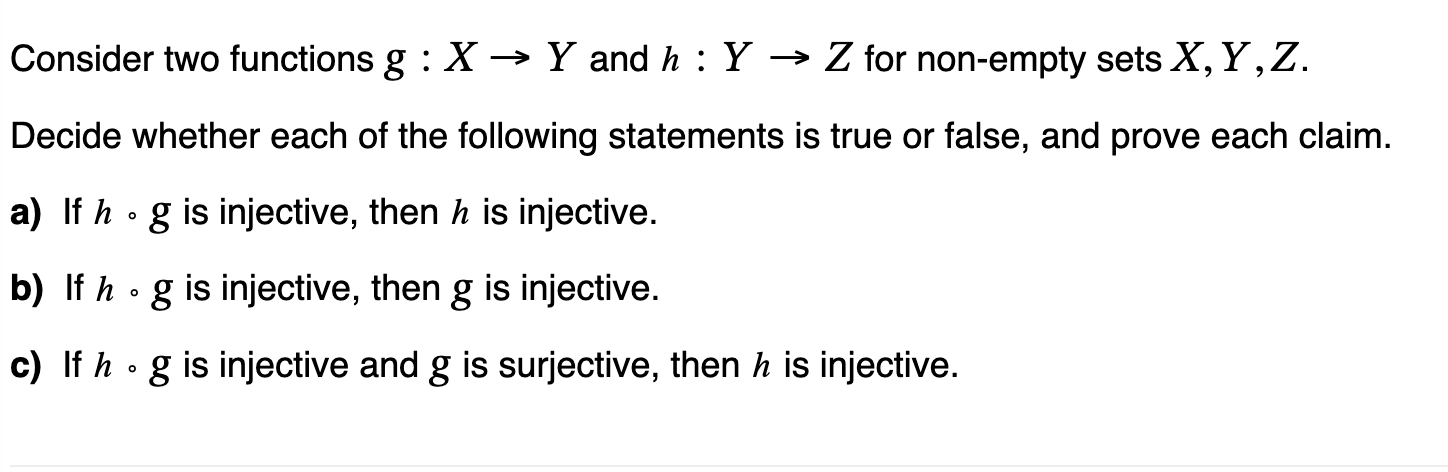 Solved Consider two functions g:X→Y and h:Y→Z for non-empty | Chegg.com