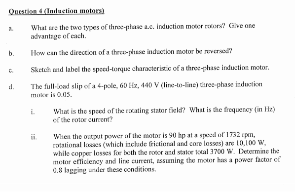 Solved Question 4 Induction motors) a What are the two types | Chegg.com