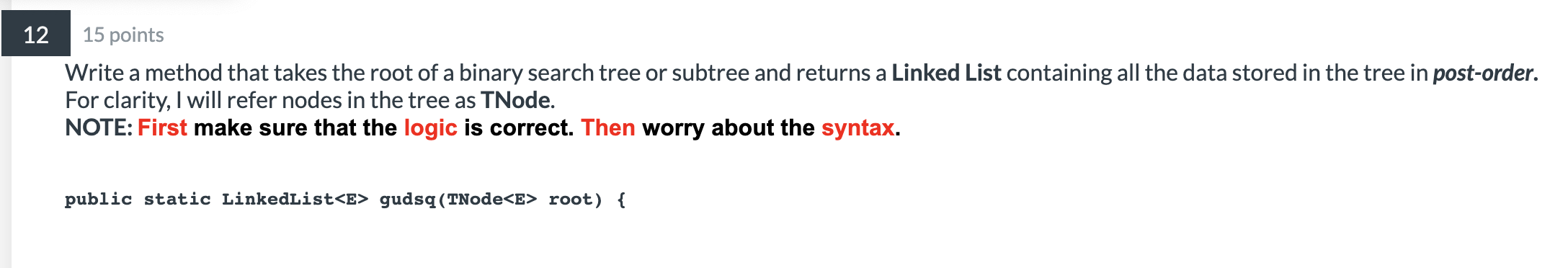 Solved 12 15 points Write a method that takes the root of a | Chegg.com