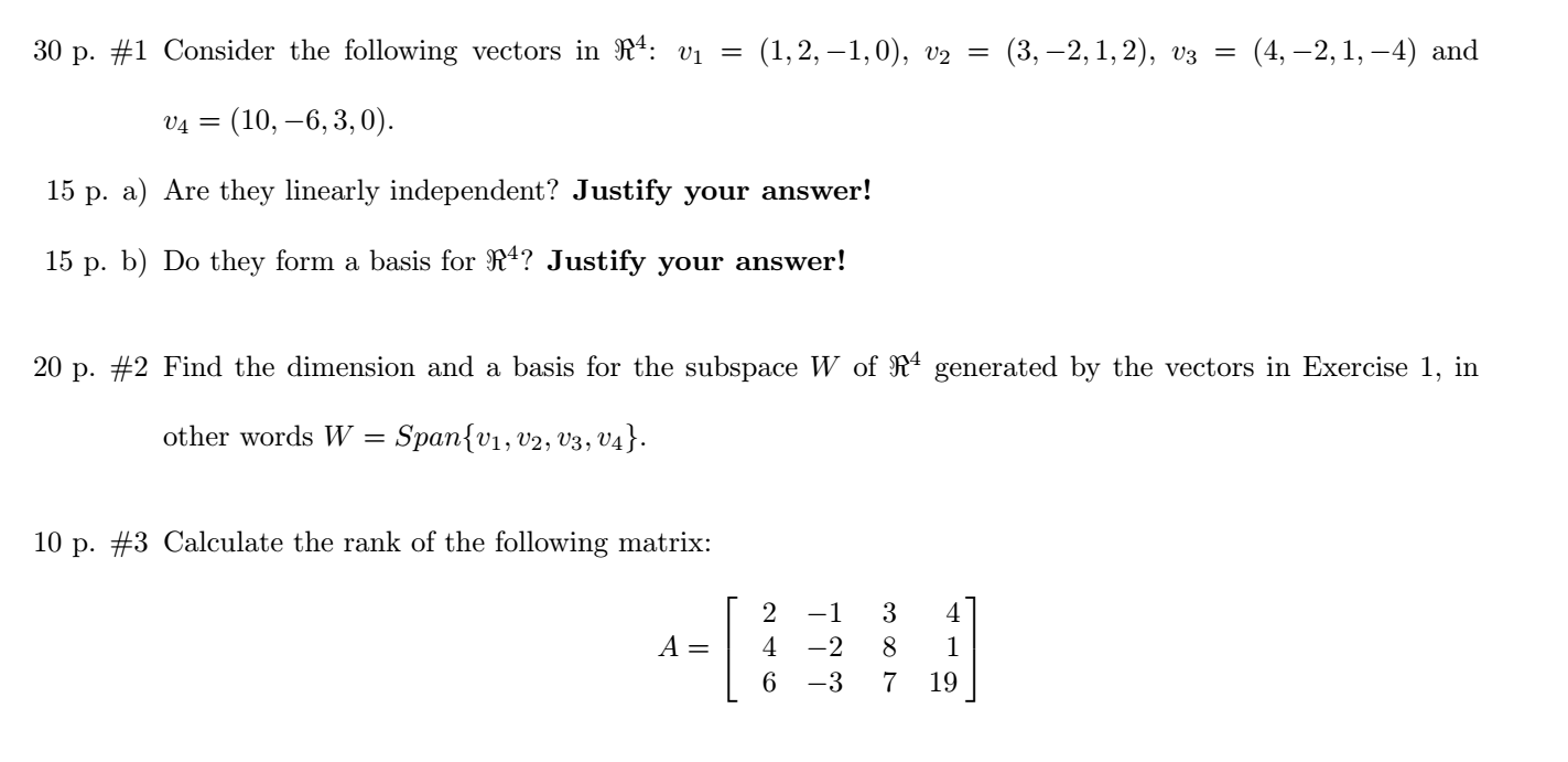 Solved 30 p. #1 Consider the following vectors in R4: v1 = | Chegg.com