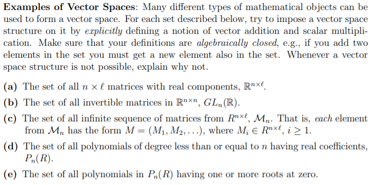 Solved Examples of Vector Spaces: Many different types of | Chegg.com