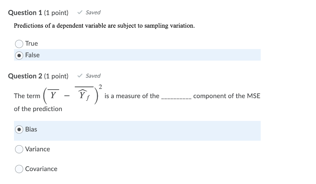 Solved Question 1 (1 point) Saved Predictions of a dependent | Chegg.com