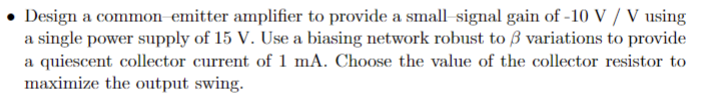 Solved - Design a common-emitter amplifier to provide a | Chegg.com