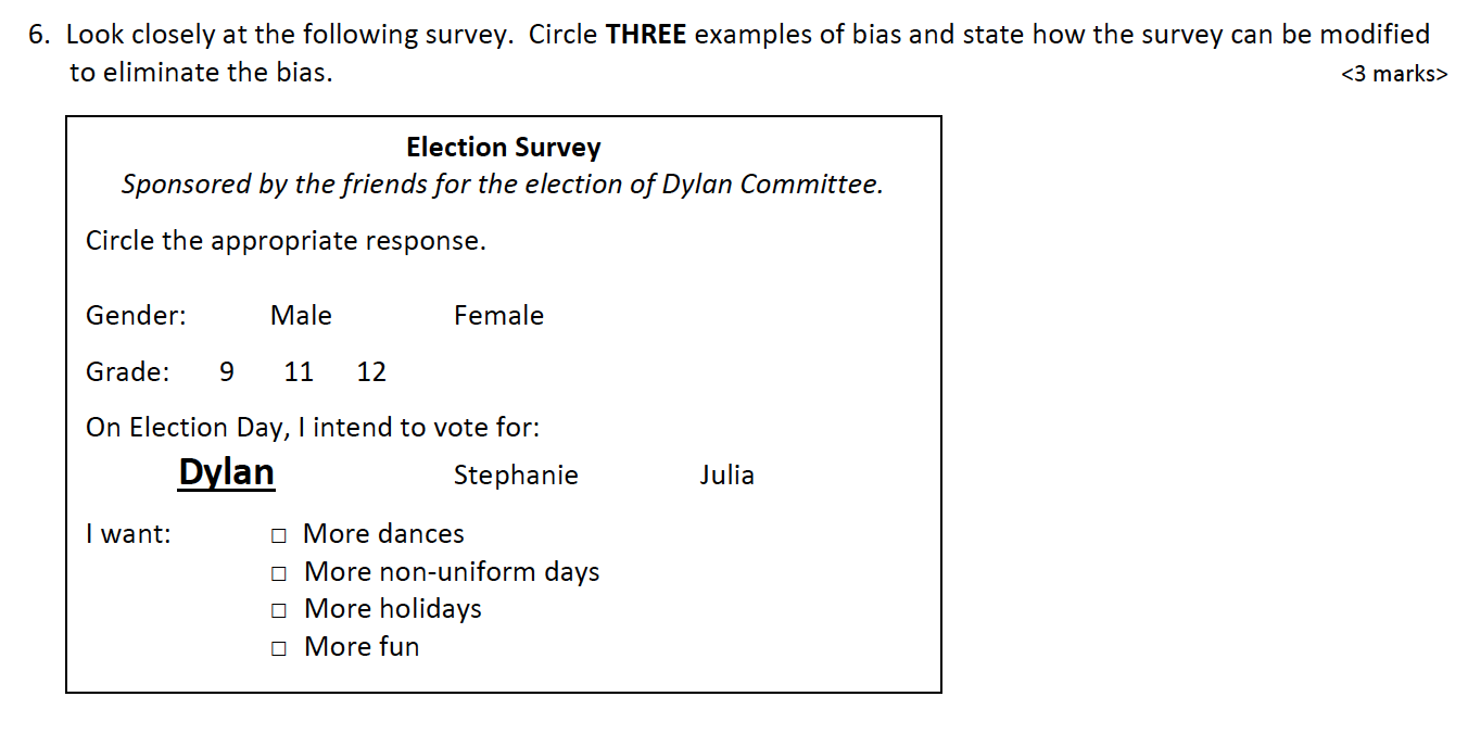 Solved 6. Look closely at the following survey. Circle THREE | Chegg.com
