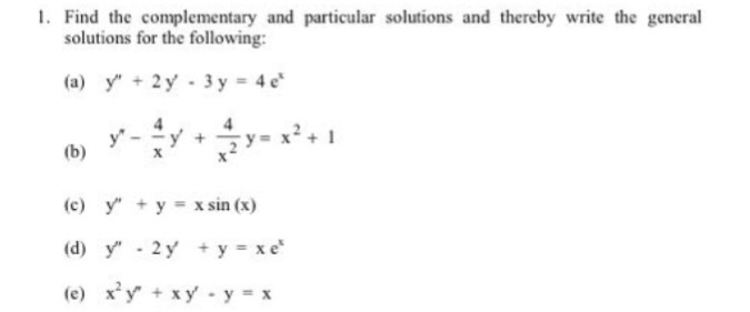 Solved . Find the complementary and particular solutions and | Chegg.com