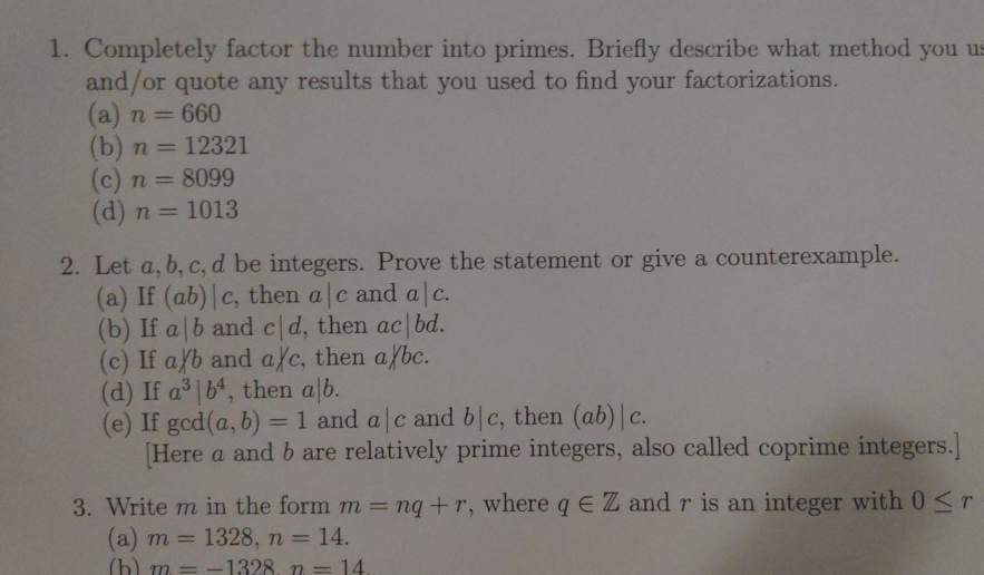 Solved 1. Completely factor the number into primes. Briefly | Chegg.com