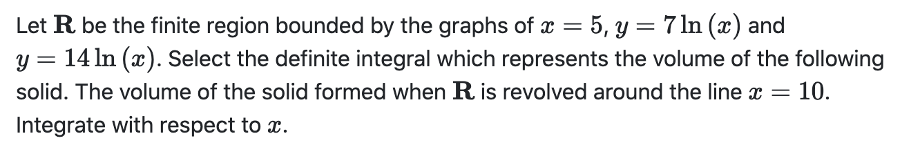 Solved Let R be the finite region bounded by the graphs of x | Chegg.com