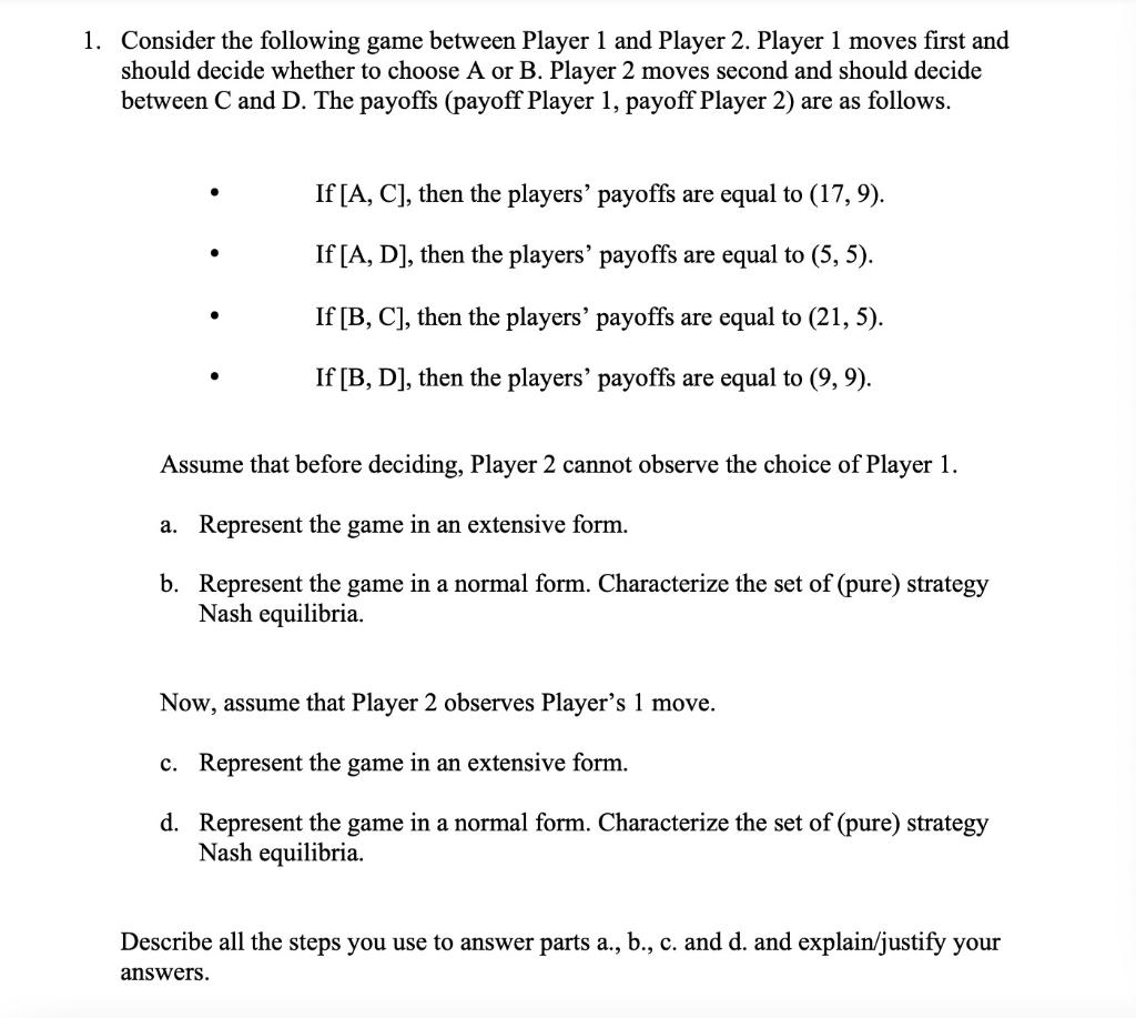 Solved Consider the following game between Player 1 and | Chegg.com