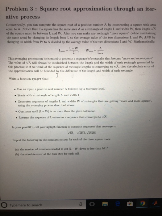 Solved Problem 3: Square root approximation through an iter- | Chegg.com