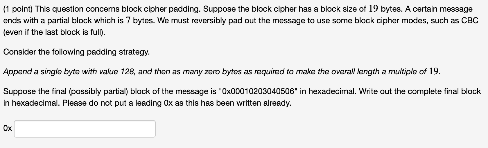 Solved (1 point) This question concerns block cipher | Chegg.com